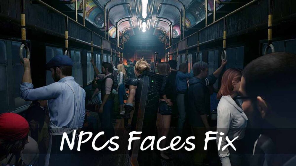 Mod FF7 Remake แก้ไขพื้นผิวใน NPC กว่า 500 ใบหน้า • GAMERR.NET